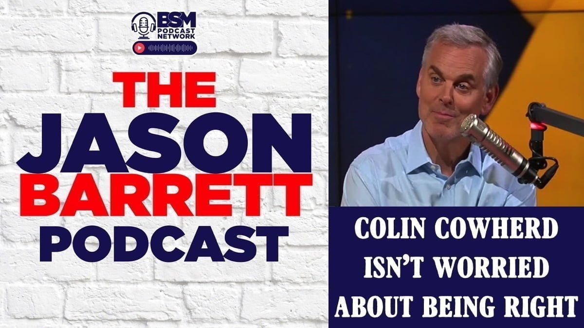 Jason Barrett Podcast: Colin Cowherd, The Volume and FOX Sports Radio ...
