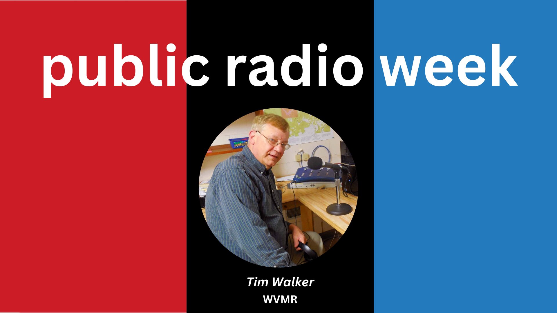 Public Radio Week Tim Walker Has Seen It All During His Career Barrett Media