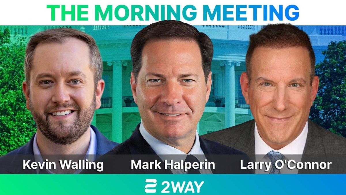 Larry O'Connor, Kevin Walling Joining Mark Halperin's 'The Morning ...